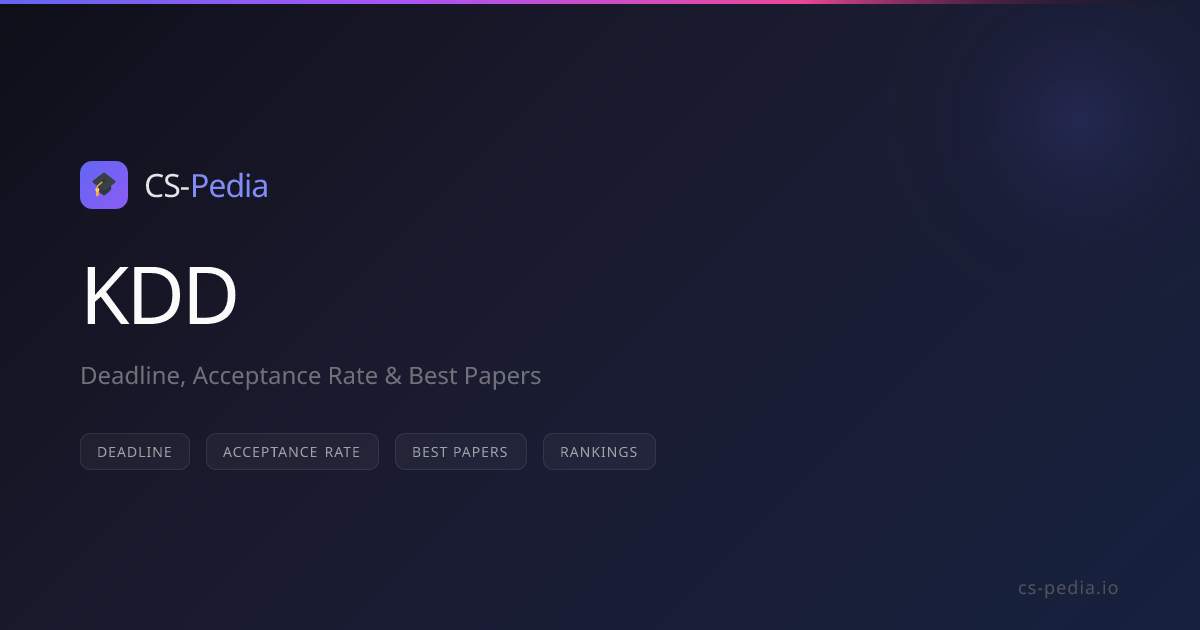 KDD 2026 | Jeju | Deadline & Acceptance Rate | CS-Pedia